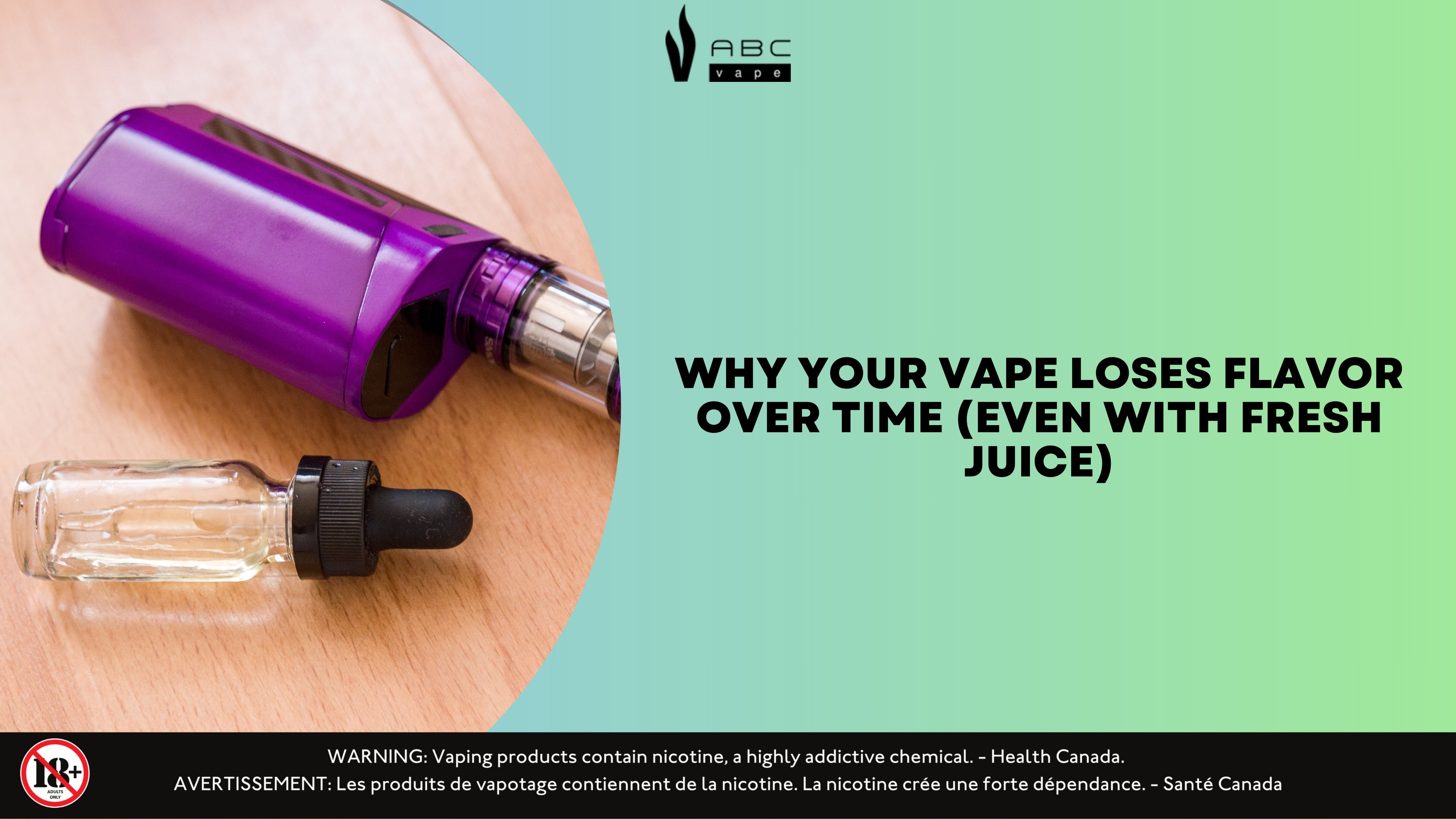 Why Your Vape Loses Flavor Over Time (Even with Fresh Juice) – ABC Vape